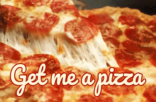 Get me a Pizza GIFs - 25 GIF Animations For Free | USAGIF.com